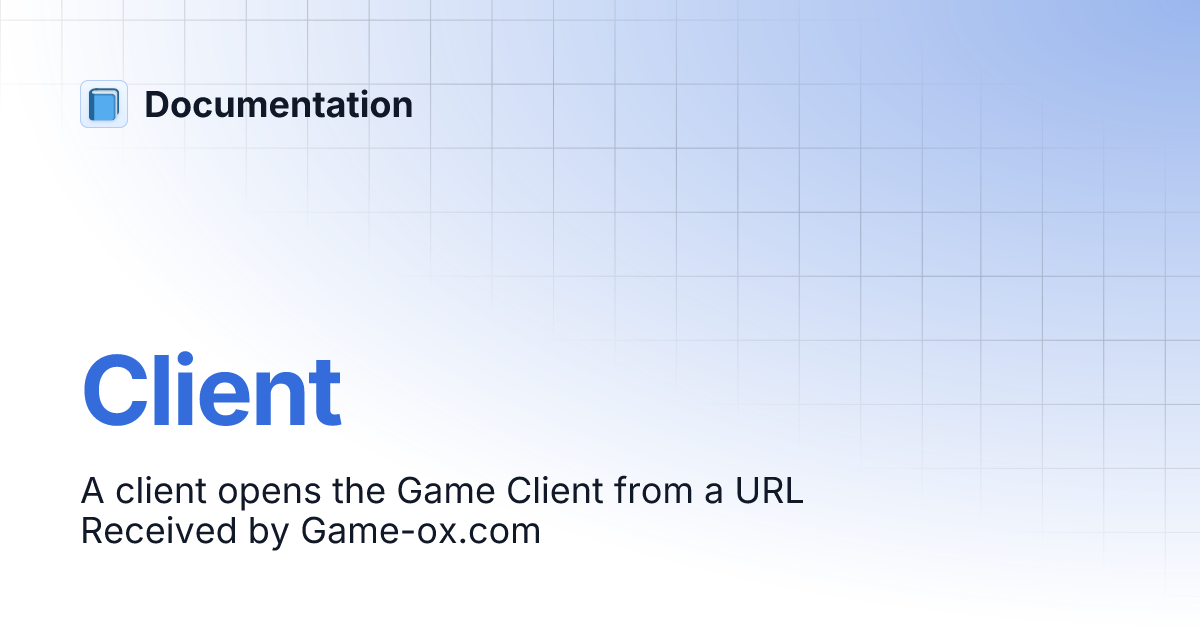 Client | Documentation